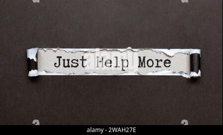 Just Help Mores, Inspiration, Motivation and business concept on paper ...
