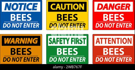 Caution Sign Bees - Do Not Enter Stock Vector Image & Art - Alamy