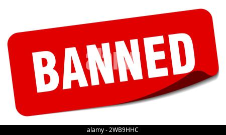 banned sticker. banned rectangular label isolated on white background ...