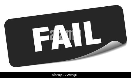 fail sticker. fail rectangular label isolated on white background Stock ...