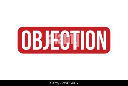 Objection Stamp. Red Objection Rubber grunge Stamp Stock Vector Image ...
