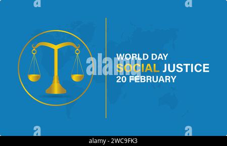 World Day of Social Justice celebrated every year of 20th February ...