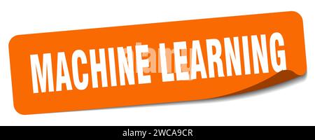 machine learning sticker. machine learning rectangular label isolated ...