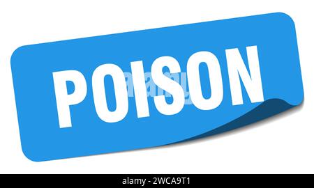 poison sticker. poison rectangular label isolated on white background ...