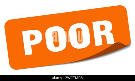 poor sticker. poor rectangular label isolated on white background Stock ...