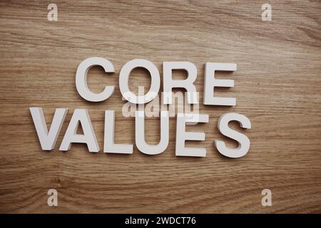 Core Values alphabet letters on wooden background Stock Photo - Alamy