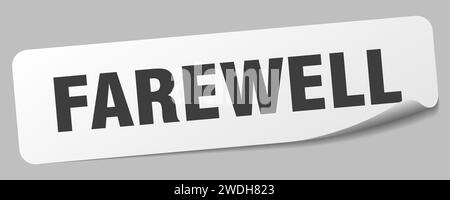 farewell sticker. farewell rectangular label isolated on white ...