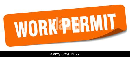 work permit sticker. work permit rectangular label isolated on white ...