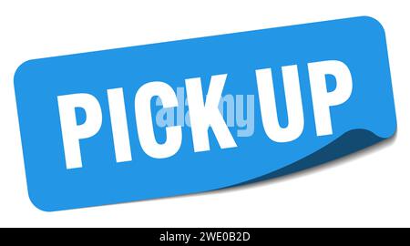 pick up sticker. pick up rectangular label isolated on white background ...