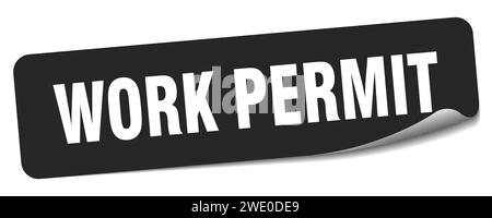 work permit sticker. work permit rectangular label isolated on white ...