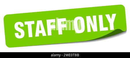 staff only sticker. staff only rectangular label isolated on white ...