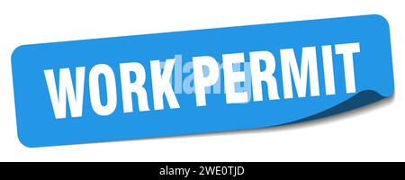 work permit sticker. work permit rectangular label isolated on white ...