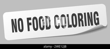 no food coloring sticker. no food coloring rectangular label isolated ...