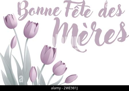 Bonne Fete des Meres calligraphy hand lettering with spring flowers ...