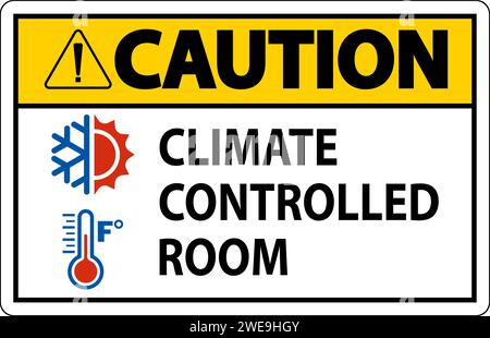 Door Caution Sign, Keep Doors Closed, Climate Controlled Room Stock ...