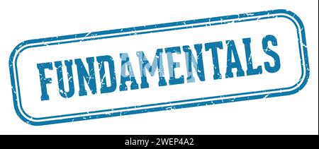 fundamentals stamp. fundamentals rectangular stamp isolated on white background Stock Vector ...