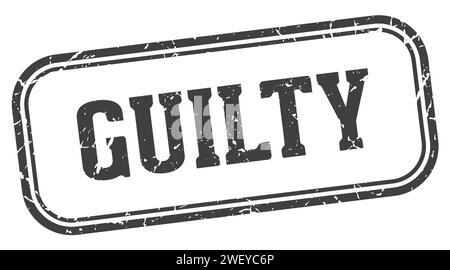 guilty stamp. guilty rectangular stamp isolated on white background ...