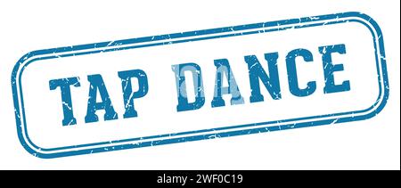 tap dance stamp. tap dance rectangular stamp isolated on white ...