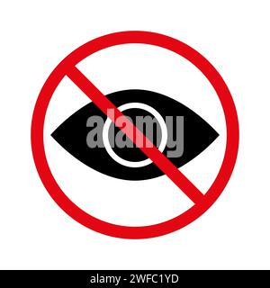 Not watch symbol. Tabu sign. Red circle. Eye icon. Forbidden element ...