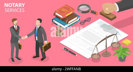 Notary Service, Legal Advice. 3D Isometric Flat Vector Illustration ...