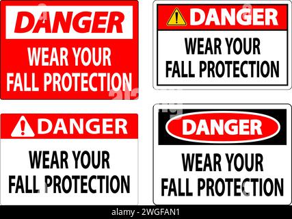 Danger Sign, Wear Your Fall Protection Stock Vector Image & Art - Alamy