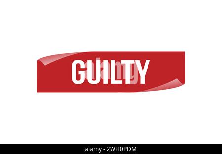 Red banner guilty on white background Stock Vector Image & Art - Alamy