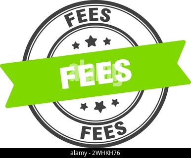 fees round stamp isolated on transparent background. fees stamp Stock ...