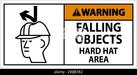 Warning Sign, Falling Objects Hard Hat Area Stock Vector Image & Art ...