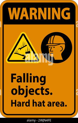Warning Sign, Falling Objects Hard Hat Area Stock Vector Image & Art ...