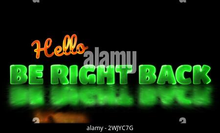Glowing looping Be right back word neon frame effect, black background ...