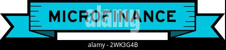 Ribbon label banner with word microfinance in red color on white ...