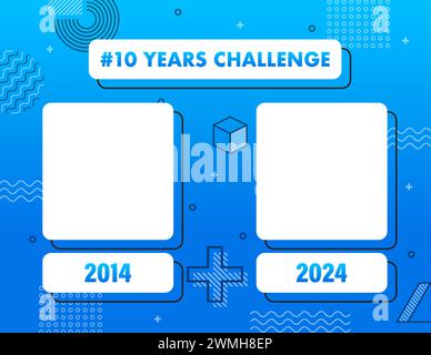 Ten years challenge template. Before and after comparison. Social media ...