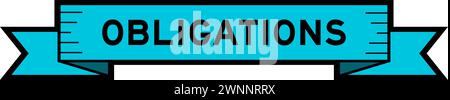 Ribbon label banner with word obligations in red color on white ...