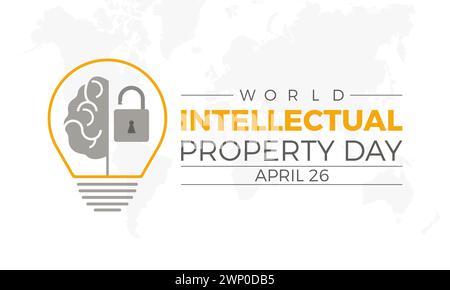 World Intellectual Property Day Observed every year of April 26, Vector ...