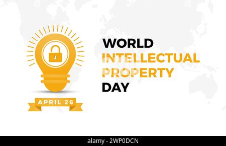 World Intellectual Property Day Observed every year of April 26, Vector ...