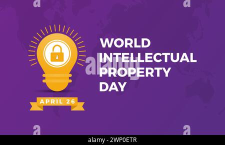 World Intellectual Property Day Observed every year of April 26, Vector ...