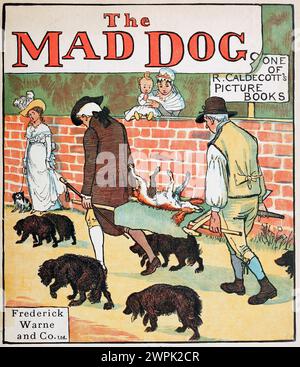 Mad Dog a poem by Oliver Goldsmith illustrated by Randolph Caldecott ...