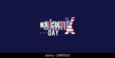 You can download Malcolm X Day wallpapers and background Stock Vector ...