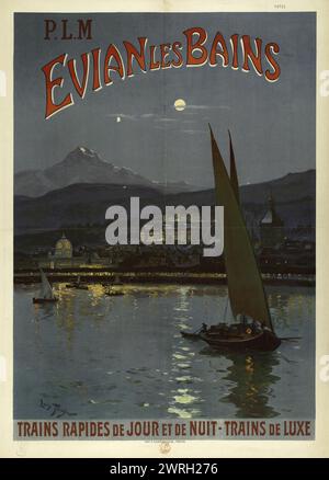 P.L.M. Evian les Bains. Trains rapides de jour et de nuit. Trains de ...