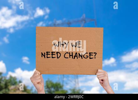 Why we need change words written on torn paper with green background ...