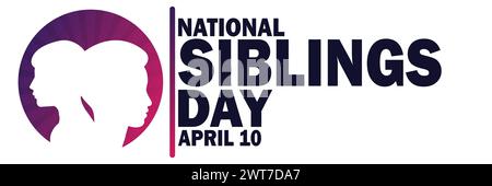 Siblings Day. 10 April. Holiday concept. Template for background with ...
