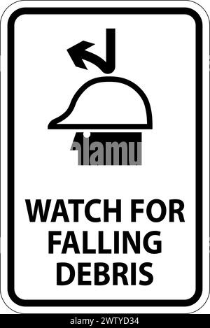 Danger Sign, Watch For Falling Debris Stock Vector Image & Art - Alamy