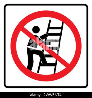 Warning - Do Not Use Ladder sign on whit background drawing by ...
