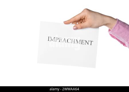 Woman holding IMPEACHMENT picket poster on white background Stock Photo ...