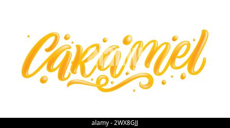 "Caramel" hand drawn lettering quote, liquid and glossy letters ...