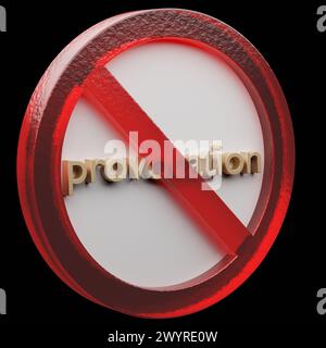 Beautiful abstract illustration provocation Forbidden, prohibiting sign ...