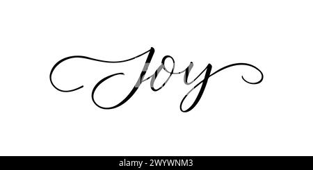 Joy - Handwritten inscription in calligraphic style on a white ...