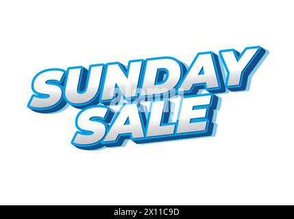 Sunday sale. Text effect design in 3D style and eye catching colors ...