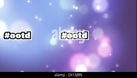 Image of hashtag ootd text in white repeated over bokeh white lights ...