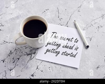 the secret of getting ahead is getting started - motivational quote on ...